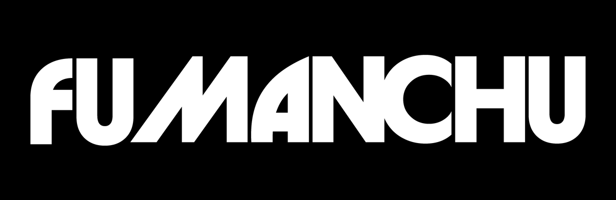 Fu Manchu – Hi Fidelity Entertainment